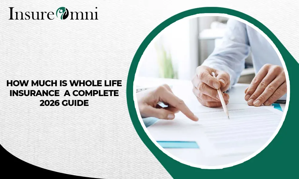 How Much Is Whole Life Insurance - A Complete 2026 Guide