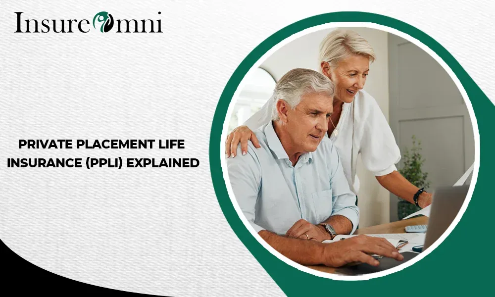 Private Placement Life Insurance (PPLI) - Explained